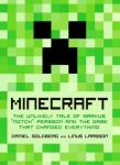 Minecraft: The Unlikely Tale of Markus “Notch” Persson and the Game ...